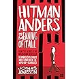 Hitman Anders and the Meaning of It All: Amazon.co.uk: Jonasson, Jonas ...