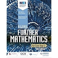 MEI A Level Further Mathematics Core Year 2 4th Edition: Amazon.co.uk ...