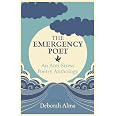The Emergency Poet: An Anti-Stress Poetry Anthology: Amazon.co.uk: Alma ...