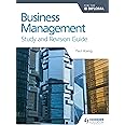 Business Management for the IB Diploma Study and Revision Guide ...