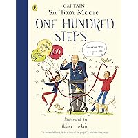One Hundred Steps: The Story of Captain Sir Tom Moore: Amazon.co.uk: Moore, Captain Tom, Larkum ...