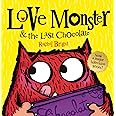 Love Monster and the Last Chocolate: A delightfully illustrated ...