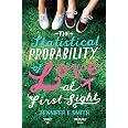 The Statistical Probability of Love at First Sight : Smith, Jennifer E ...