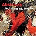 Abstracts: Techniques & Textures : Vliet, Rolina van: Amazon.co.uk: Books