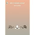 We Found a Hat by Klassen, Jon