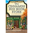 The Cinnamon Bun Book Store : Gilmore, Laurie: Amazon.fr: Livres