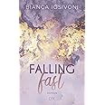 Falling Fast: Roman (Hailee & Chase, Band 1) : Iosivoni, Bianca: Amazon ...