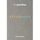 Guardian Style: Third edition: Amazon.co.uk: Hodsdon, Amelia, (Guardian ...