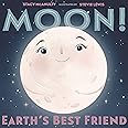 Moon! Earth's Best Friend : Stacy McAnulty: Amazon.in: Books