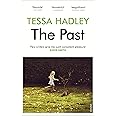 The Past: 'Poetic, tender and full of wry humour. A delight.' - Sunday ...