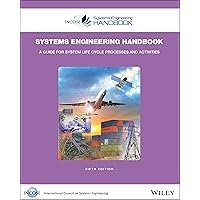 INCOSE Systems Engineering Handbook: A Guide for System Life Cycle ...