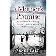 A Mother's Promise: My true story of surviving Auschwitz and the ...