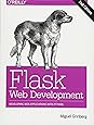 Flask Web Development: Developing Web Applications with Python: Amazon.de: Grinberg, Miguel ...