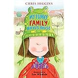 My Funny Family's Got Talent : Higgins, Chris: Amazon.co.uk: Books