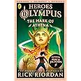 The Mark of Athena (Heroes of Olympus Book 3): Rick Riordan (Heroes of ...