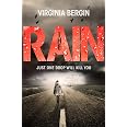 The Rain: Amazon.co.uk: Virginia Bergin: 9781447266068: Books