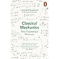 Classical Mechanics: The Theoretical Minimum : Hrabovsky, George ...