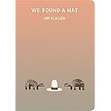 We Found a Hat (The Hat Trilogy): Amazon.co.uk: Klassen, Jon, Klassen ...