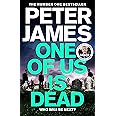 One of Us Is Dead: Roy Grace returns in this Sunday-Times-Bestselling, pulse-pounding crime ...