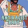 Antiracist Baby : Amazon.co.uk: Books