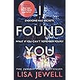 I Found You: From the number one bestselling author of The Family ...