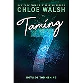 Taming 7: Epic, emotional and addictive romance from the TikTok ...