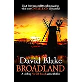 Blackfleet Broad: A chilling Norfolk Broads crime thriller (DI Tanner ...