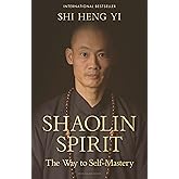 Shaolin Spirit: Meistere dein Leben | The Way to Self Mastery, Shaolin ...