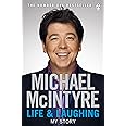 Life and Laughing: The bestselling first official autobiography from ...