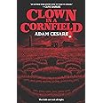 Clown in a Cornfield: 1: Amazon.co.uk: Cesare, Adam: 9780062854599: Books