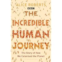 The Incredible Human Journey [DVD] [2009]: Amazon.co.uk: David Stewart ...