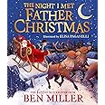 The Night I Met Father Christmas: The perfect festive family gift from ...