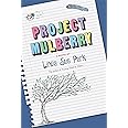 Project Mulberry : Park, Linda Sue: Amazon.in: Books