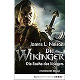 Die Wikinger - Der Thron von Tara: Historischer Roman (Nordmann-Saga 2) eBook : Nelson, James ...