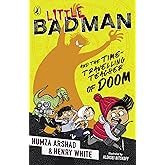 Little Badman and the Invasion of the Killer Aunties : Arshad, Humza ...