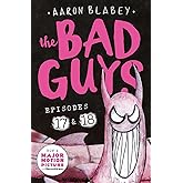The Bad Guys in the Serpent and the Beast (the Bad Guys #19) : Blabey ...