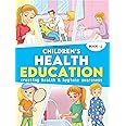 Buy Children's Health Education Book - 1 (Others, Book Online at Low ...