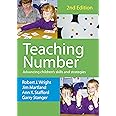 Teaching Number: Advancing Children's Skills And Strategies (Math ...