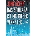Das Schicksal ist ein mieser Verräter: Ausgezeichnet mit dem Buxtehuder ...