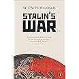 Stalin's War: A New History of the Second World War: Amazon.co.uk ...
