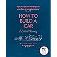 How to Build a Car: The Autobiography of the World’s Greatest Formula 1 ...