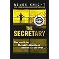 The Secretary: Amazon.co.uk: Knight, Renée: 9780857522849: Books