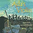 Ada's Violin: The Story of the Recycled Orchestra of Paraguay : Hood ...
