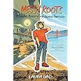 Messy Roots: A Graphic Memoir of a Wuhanese American : Gao, Laura ...