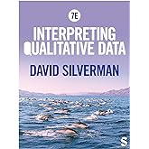 Interpreting Qualitative Data: Amazon.co.uk: Silverman, David: 9780857024213: Books