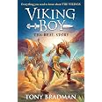Viking Boy: the Real Story: Everything you need to know about the ...