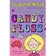 Candyfloss: Amazon.co.uk: Wilson, Jacqueline, Sharratt, Nick ...