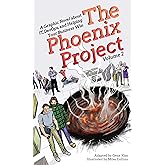 The Phoenix Project: A Novel About IT, DevOps, and Helping Your ...
