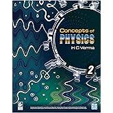 Concept of Physics by H.C Verma Part - I & II with Solutions of both ...
