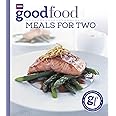 Good Food: Meals For Two: Triple-tested Recipes: Amazon.co.uk: Good ...